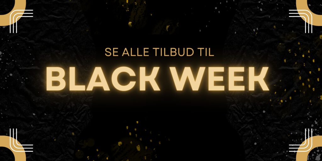 BLACK WEEK • Bedste Black Friday Tilbud! 2025